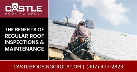 Orlando Roofing Company The Benefits Of Regular Roof Inspections And