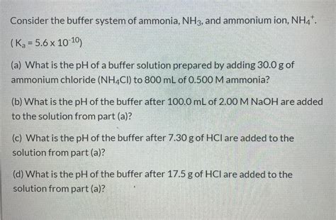 solved consider the buffer system of ammonia nh3 and