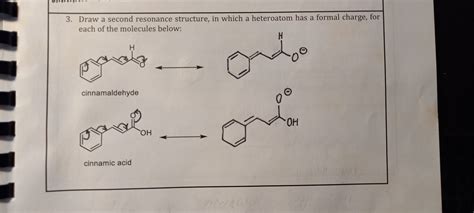 Solved 3 Draw A Second Resonance Structure In Which A