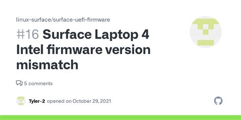 Surface Laptop 4 Intel Firmware Version Mismatch · Issue 16 · Linux