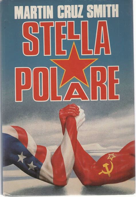 STELLA POLARE MARTIN CRUZ SMITH ED CDE 1990 Rilegato Libreria