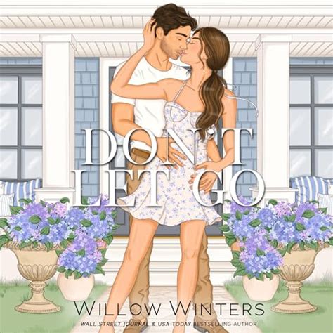 Dont Let Go Audiobook By Willow Winters