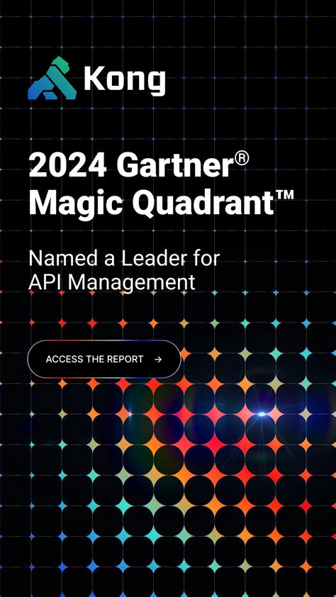 2024 Gartner Magic Quadrant Api Management Leaders Report Kong Inc