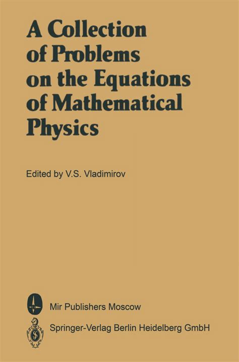 A Collection Of Problems On The Equations Of Mathematical Physics
