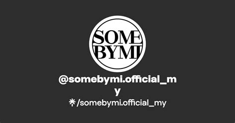 Somebymi Official My Instagram Facebook Tiktok Linktree