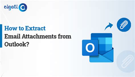 Extract Attachments From Outlook In Bulk Complete Guide 2025