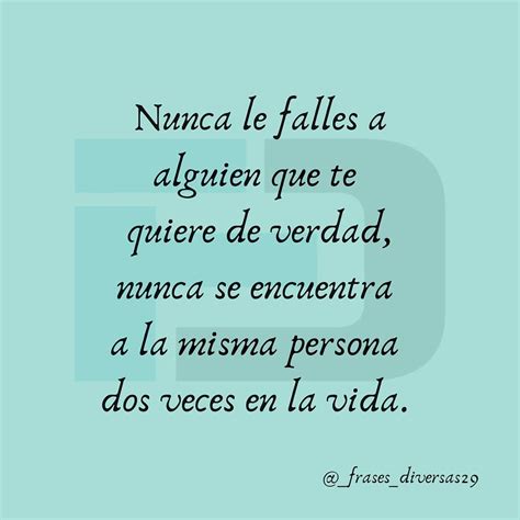 Recuerda Dejar Hoy Huellas Bonitas En La Vida De Los Demás Feliz Día