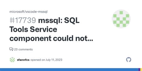 Mssql Sql Tools Service Component Could Not Start · Issue 17739 · Microsoftvscode Mssql · Github