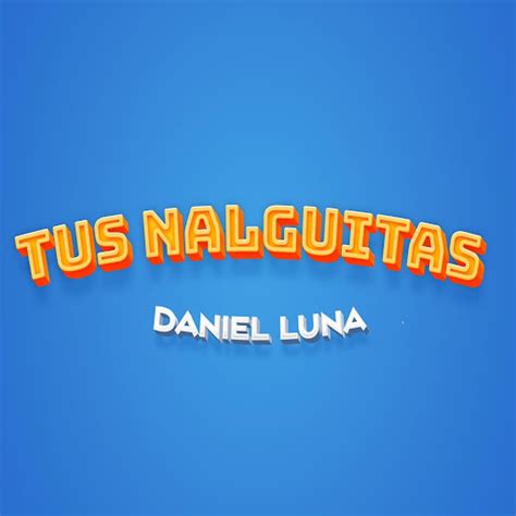 Tus Nalguitas Youtube Music