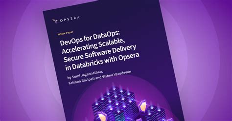 Devops For Dataops Accelerating Scalable Secure Software Delivery In Databricks With Opsera