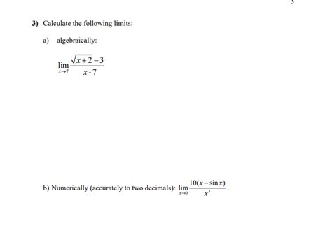 Solved 3 Calculate The Following Limits A Algebraically