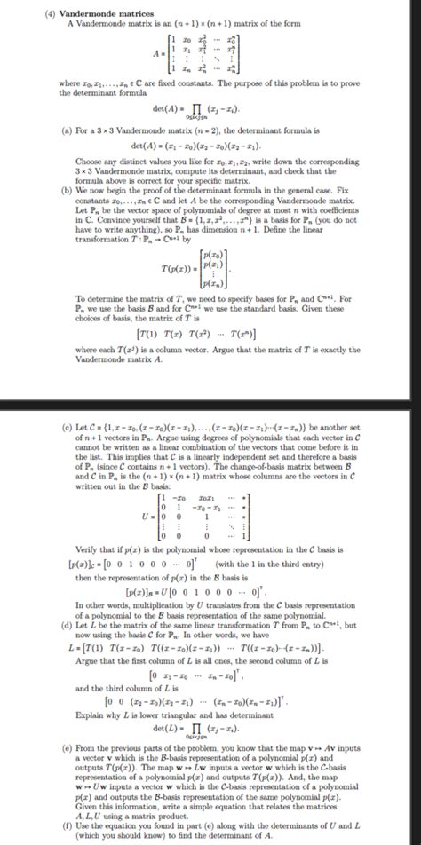 Solved 4 ﻿vandermonde Matricesa Vandermonde Matrix Is An