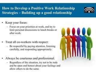 How To Develop A Positive Work Relationship PPTX