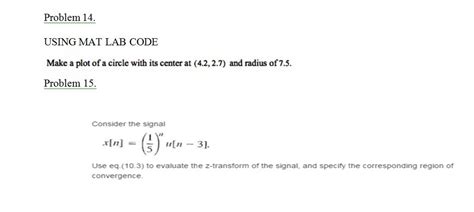 Solved Make A Plot Of A Circle With Its Center At Chegg