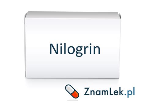 1. Nilogrin - Opinie - Cena - Zamienniki - Ulotka - Skład • ZnamLek.pl