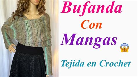 🧣bufanda Con Mangas En Crochet Paso A Paso Poncho Con Mangas