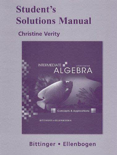 Intermediate Algebra Concepts And Applications By Marvin L Bittinger