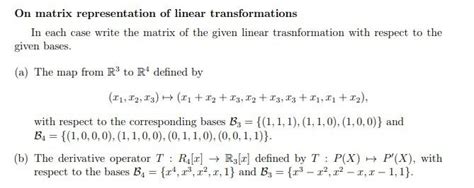 Solved On Matrix Representation Of Linear Transformations In Chegg
