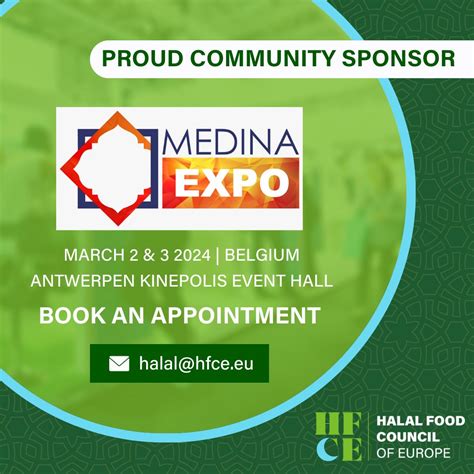 Halal Food Council Of Europe Hfce On Linkedin Medinaexpo Hfce