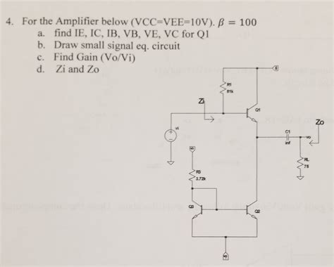 Solved For The Amplifier Below VCC VEE 10V B A Find IE Chegg Com