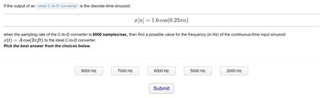Solved If The Input Frequency Is Fo Hz Determine The Chegg Com