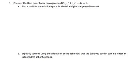 Solved 1 Consider The Third Order Linear Homogeneous De