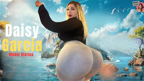 Daisy Garcia Curvy Insta Model ~ Plus Size Fashion Model Biography