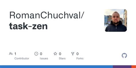 Github Romanchuchval Task Zen