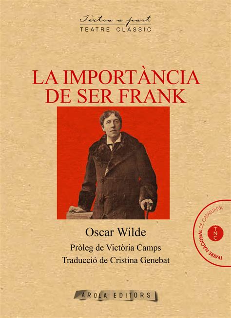 La Importància De Ser Frank