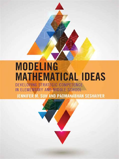 Modeling Mathematical Ideas Developing Strategic Competence In