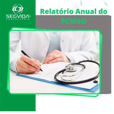 RelatÓrio Anual Do Pcmso • Segvida
