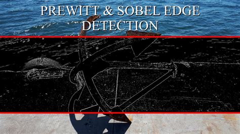 Prewitt And Sobel Edge Detection YouTube