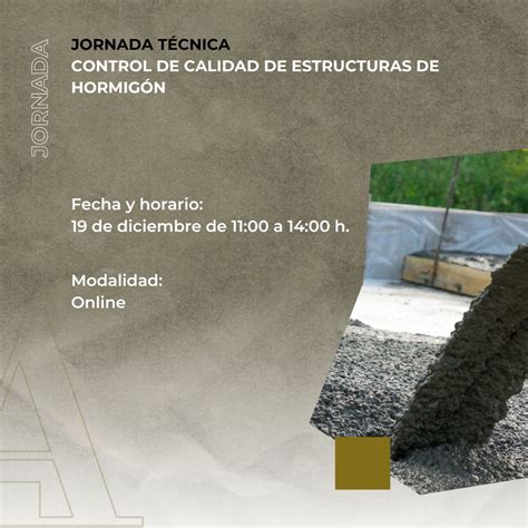 Jornada Técnica Control De Calidad De Estructuras De Hormigón Coaatiemu Colegio Oficial