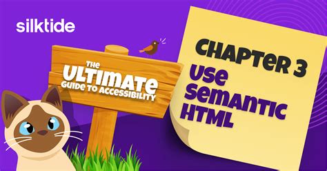 Use Semantic Html Silktide
