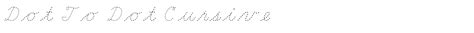 Dot To Dot Cursive Font Webfont And Desktop Myfonts