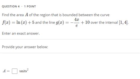 Solved Find The Area A Of The Region That Is Bounded Between