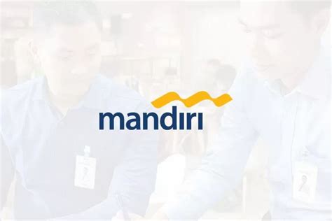 Lowongan Kerja Magang Bumn Dari Pt Bank Mandiri Persero Dibuka