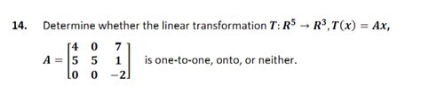 solved determine whether the linear transformation