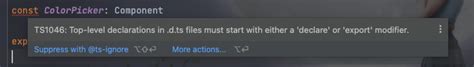 Error Ts Top Level Declarations In Dts Files Must Start With Either