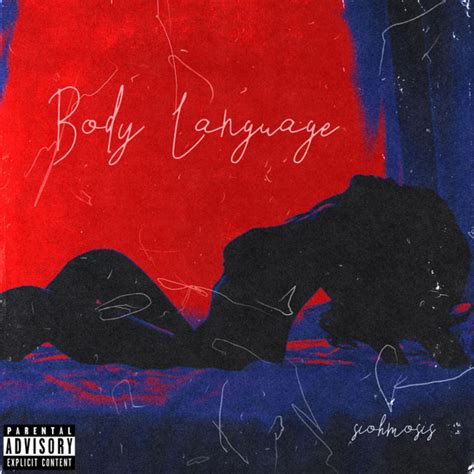 Body Language Single By Siohmosis Spotify