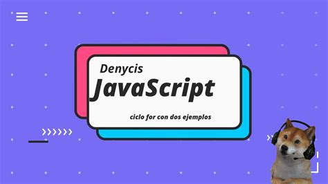 Javascript Ciclo For Con Dos Ejemplos Youtube