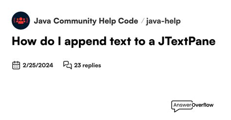 How Do I Append Text To A Jtextpane Java Community Help Code Learn