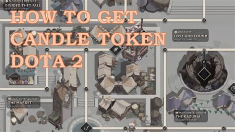 How To Get The Candle Token In Dota 2 Crownfall Quest