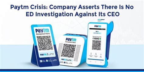 Paytm Crisis No Ed Investigation Against Company Or Ceo