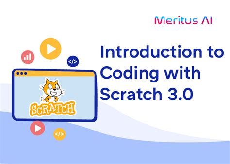 Introduction To Coding With Scratch 3 0 Meritus Ai