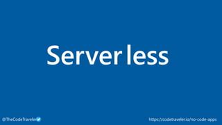 Creating Serverless Apps Without Writing Any Code PPT