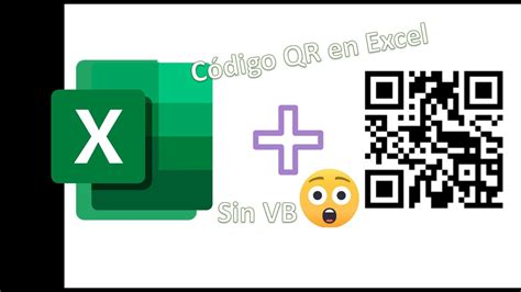 Cómo Hacer Códigos Qr En Excel Youtube