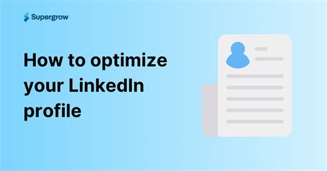 How to Optimize LinkedIn Profile: The Simple Guide