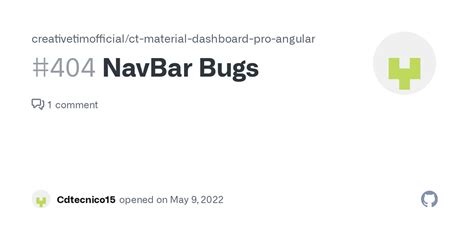 Navbar Bugs · Issue 404 · Creativetimofficial Ct Material Dashboard Pro Angular · Github