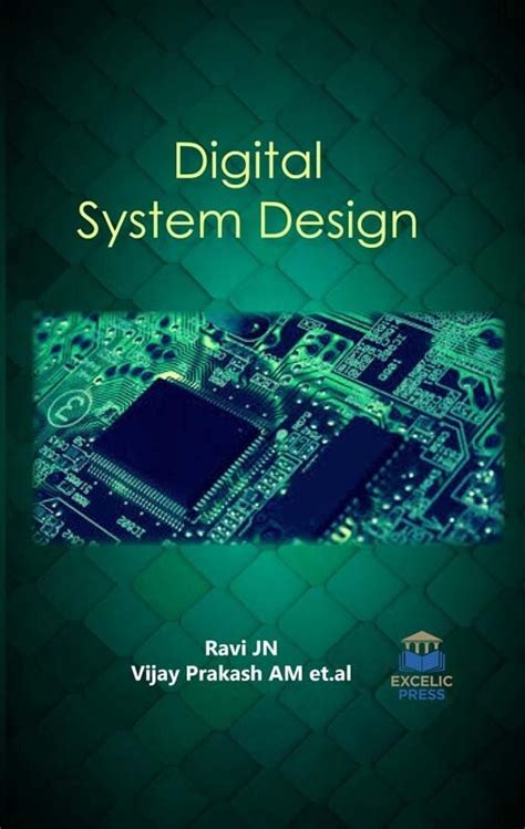 Digital System Design Excelic Press
